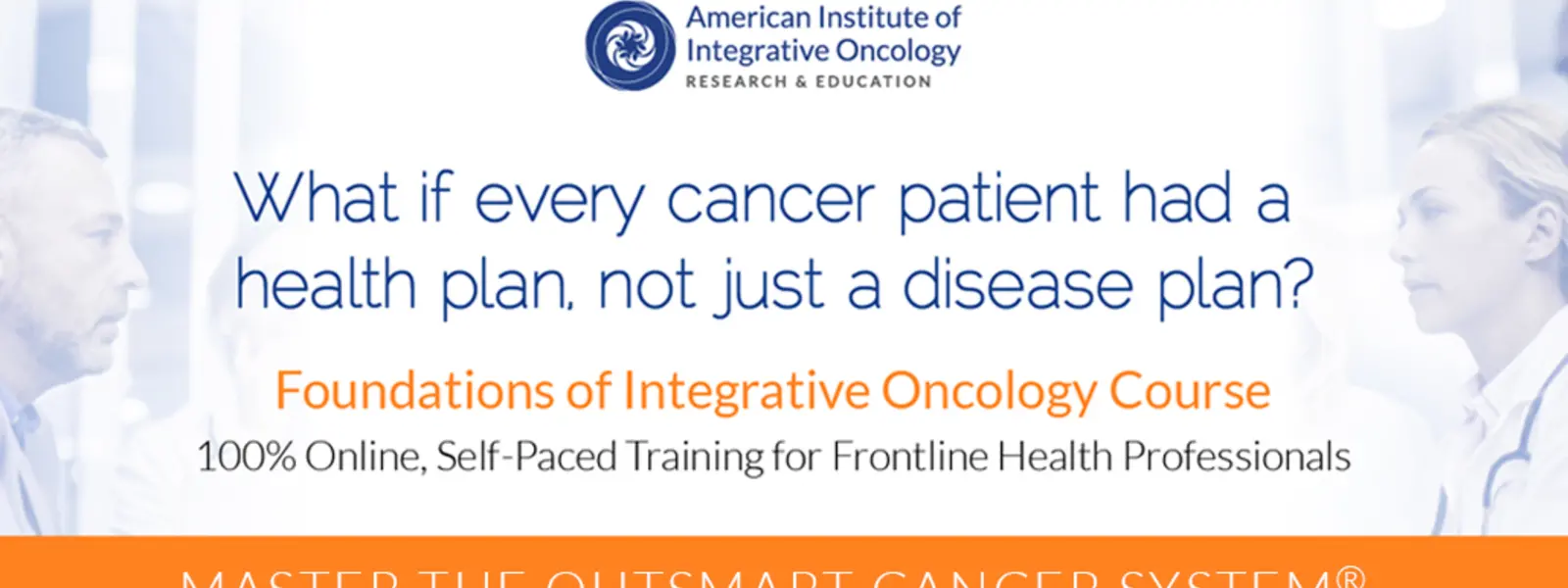 Foundations of Integrative Oncology Professional Online Training ...